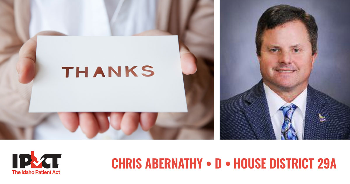 Chris Abernathy - The Idaho Patient Act