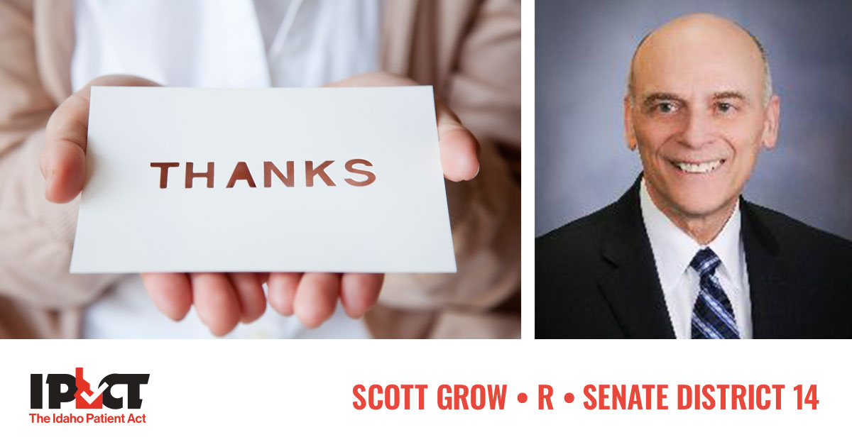Scott Grow - The Idaho Patient Act